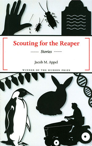 Scouting for the Reaper by Jacob M. Appel | World Literature Today